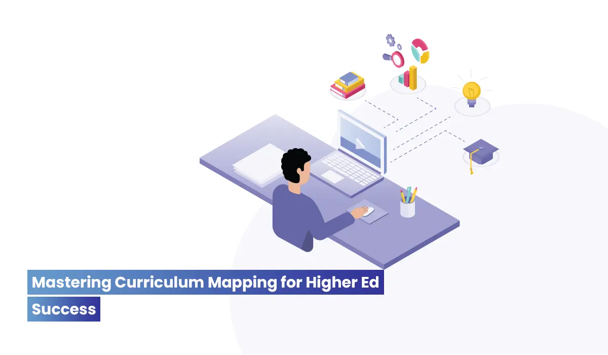 Curriculum Mapping: A Comprehensive Guide for Higher Education
